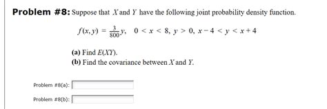 Solved Problem 8 Suppose That Xand Y Have The Following Chegg Com