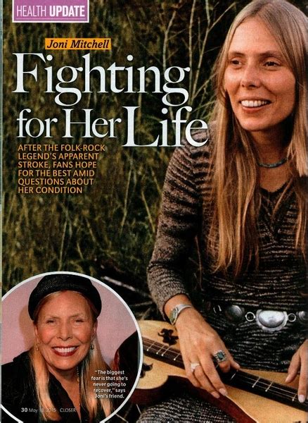 Joni Mitchell Library Joni Mitchell Closer Magazine May 18 2015