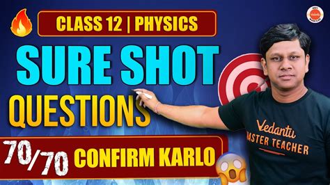 Sure Shot Questions For Physics Cbse Class 12 Last 10 Years Pyqs Cbse Board 12 Gaurav