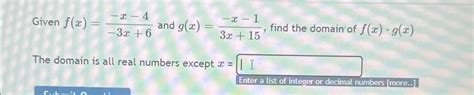 solved given f x x 4 3x 6 ﻿and g x x 13x 15 ﻿find the