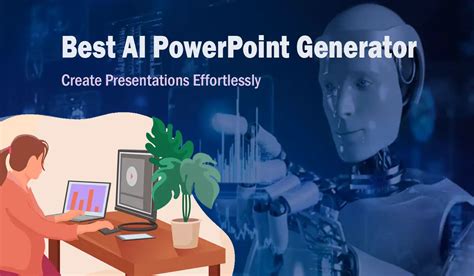 Best Ai Powerpoint Generator Create Presentations Effortlessly