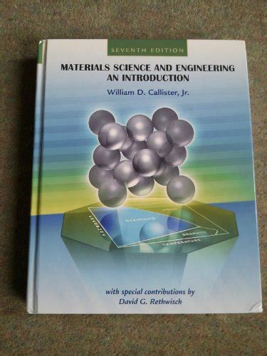 Materials Science And Engineering An Introduction Callister William D 9780471736967 Abebooks