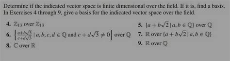 [solved] Determine If The Indicated Vector Space Is Finite