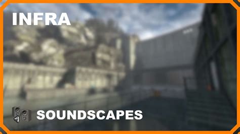 Source SDK INFRA Soundscapes YouTube