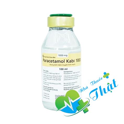 Paracetamol Kabi 1000 Chai 100ml Giúp Hạ Sốt Giảm Đau Nhà Thuốc