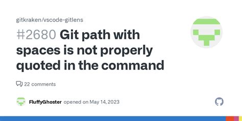 Git Path With Spaces Is Not Properly Quoted In The Command · Issue 2680 · Gitkrakenvscode