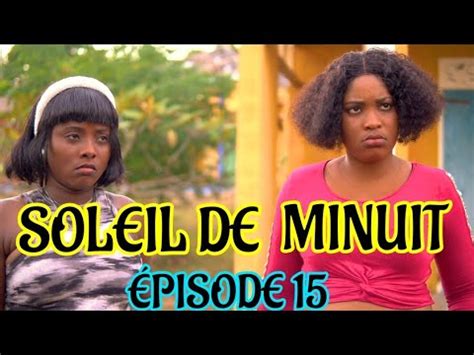 Soleil De Minuit ÉPISODE NOUVO FEYTON HAITIEN YouTube