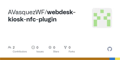 GitHub AVasquezWF Webdesk Kiosk Nfc Plugin