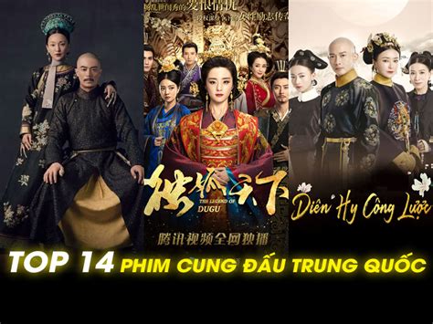 Top 14 Phim Cung Đấu Trung Quốc Hay Nhất Ai Cũng Xuýt Xoa