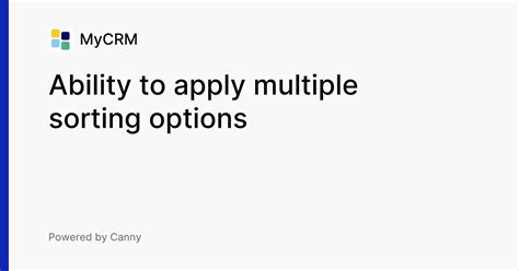 Ability To Apply Multiple Sorting Options Voters Mycrm