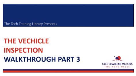 The Vehicle Inspection Walkthrough Ep3 Youtube