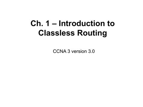Introduction To Classless Routing
