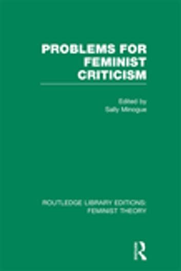 Problems For Feminist Criticism Rle Feminist Theory Ebook By Epub