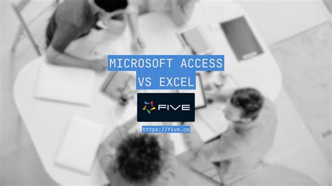 Microsoft Access Vs Excel Complete Analysis