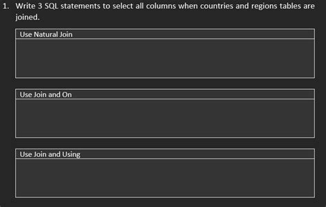 Solved Write 3 SQL Statements To Select All Columns When Chegg