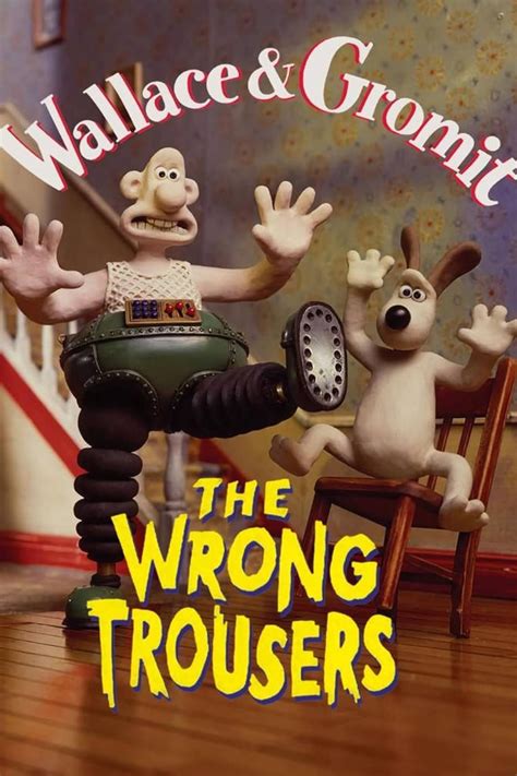 Wallace And Gromit The Wrong Trousers Summary Latest News Trailer