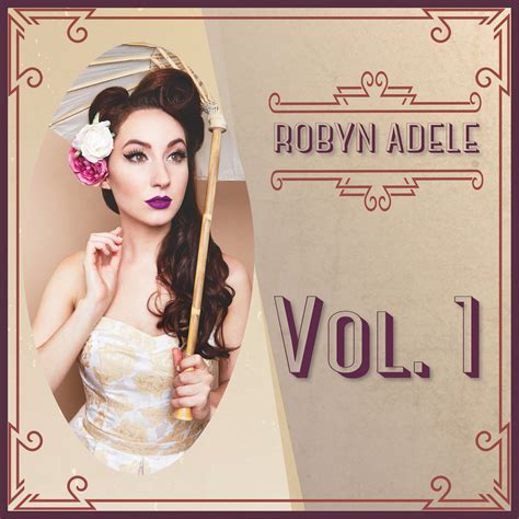 Robyn Adele Vol 1 Robyn Adele Anderson