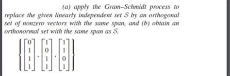solved a apply the gram schmidt process to replace the