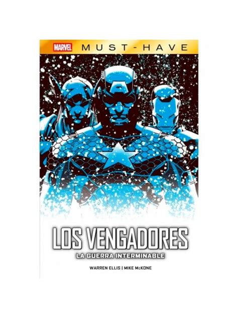 MARVEL MUST HAVE LOS VENGADORES LA GUERRA INTERMINABLE Marvel de Panini Cómics Distribuidor