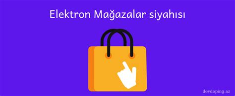 Elektron Mağazalar Siyahısı Bakı