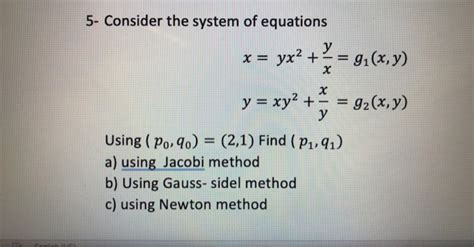 Solved 5 Consider The System Of Equations Yx2 2