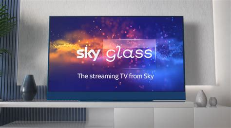 Inside Sky Glass Tvs Huge Marketing Campaign ‘no One Agency Could