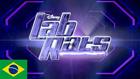 Lab Rats Intro Português do Brasil Brazilian Portuguese YouTube