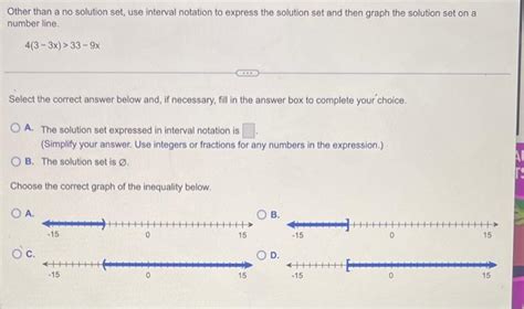 Solved Other Than A No Solution Set Use Interval Notation Chegg