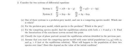 Solved 2 Consider The Two Systems Of Differential Equations