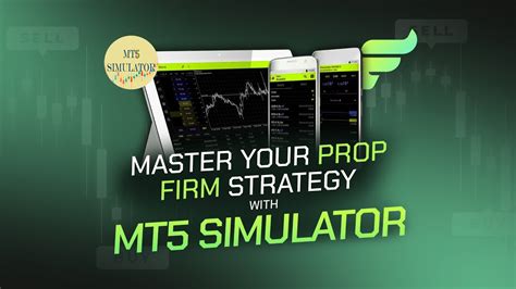 Master Prop Firm Strategy With Mt5 Simulator Funding Frontier Youtube