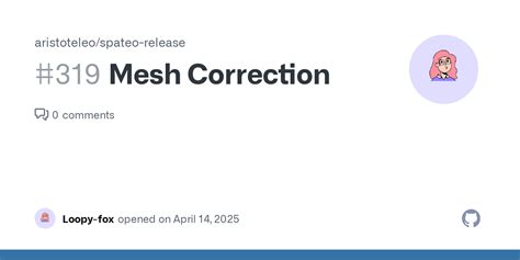 mesh correction · issue 319 · aristoteleo spateo release · github