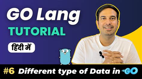 Different Types Of Data Ep 6 Go Language Course In Hindi Golang Youtube
