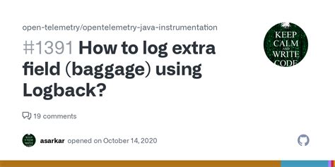 How To Log Extra Field Baggage Using Logback · Issue 1391 · Open