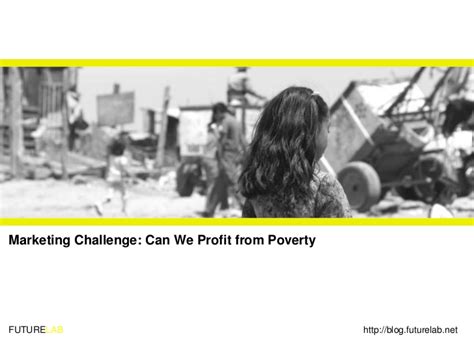 Can We Profit From Poverty Futurelab Net