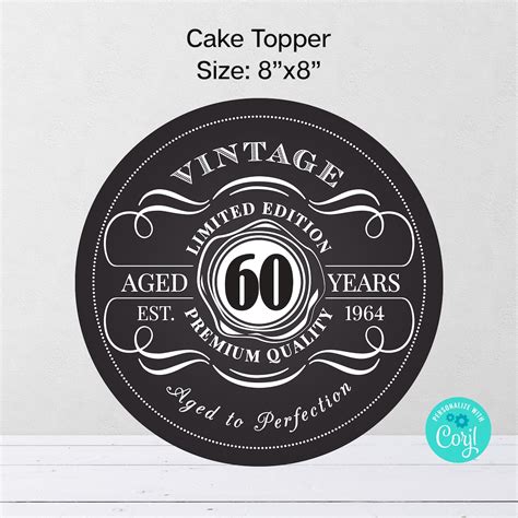 Editable Aged To Perfection Cake Topper Vintage Birthday Party Cake