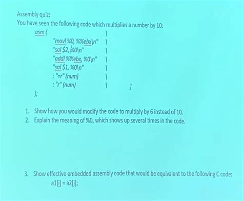 Solved Assembly Quiz You Have Seen The Following Code Which Chegg