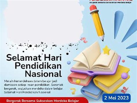 Berita Dan Informasi Ucapan Selamat Hardiknas 2023 Terkini Dan Terbaru