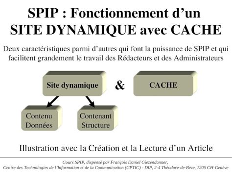 (PPT) SPIP : Fonctionnement d’un SITE DYNAMIQUE avec CACHE - DOKUMEN.TIPS