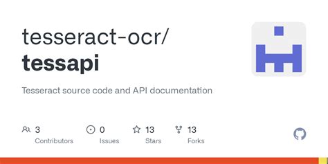 Github Tesseract Ocrtessapi Tesseract Source Code And Api Documentation