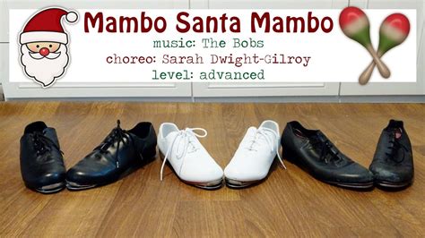 Mambo Santa Mambo Advanced Clogging Teach Youtube