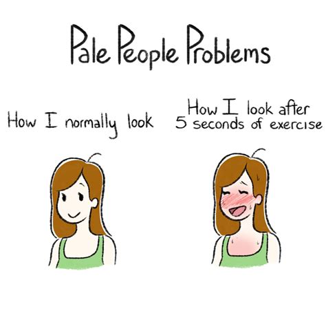 Pale People Problems
