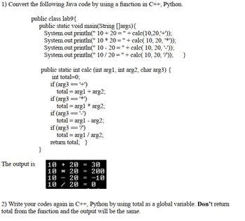 Answered Convert The Following Java Code By Using A Function In C
