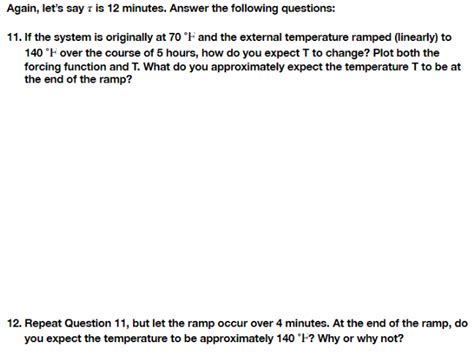 solved 12 repeat question 11 but let the ramp occur over 4