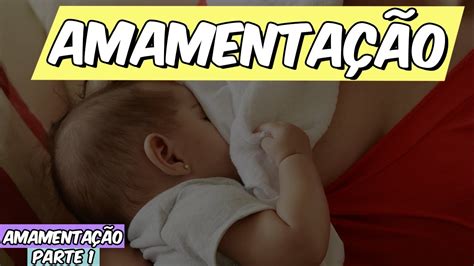 AMAMENTAÇÃO Prevenção de estrias e fissuras pega adequada do bebê