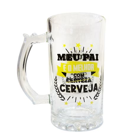 Caneca De Chopp Meu Pai é O Melhor Com Certeza Cerveja 330ml Ms Presentes
