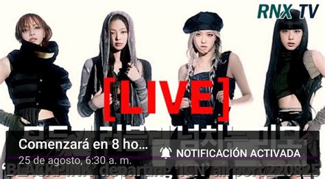 Blackpink‏ PerÚ 🕷️ On Twitter 📢 Links De La Transmisión En Vivo