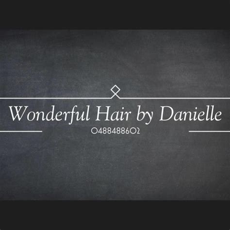 Wonderful Hair By Danielle Bathurst Nsw