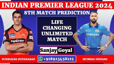8th Match Prediction IPL 2024 Sunrisers Hyderabad Vs Mumbai Indians