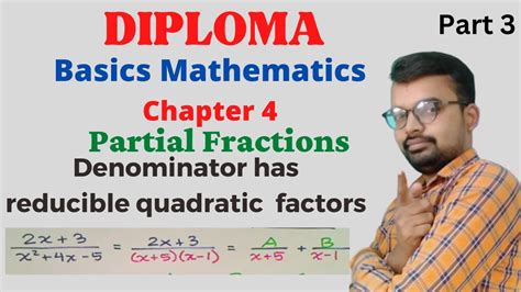 Diploma First Year Maths Partial Fractions Chapter 4 Partial Fraction Diploma Maths Part 3