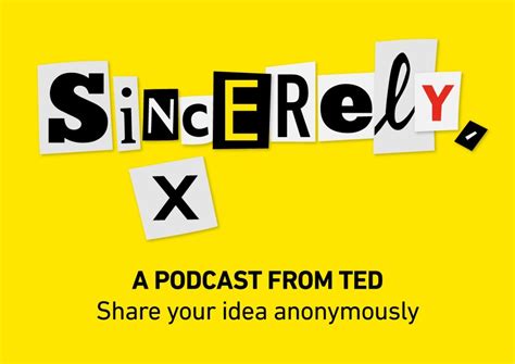 Ted Conferences On Linkedin Nominate Yourself As An Anonymous Speaker On Sincerely X From